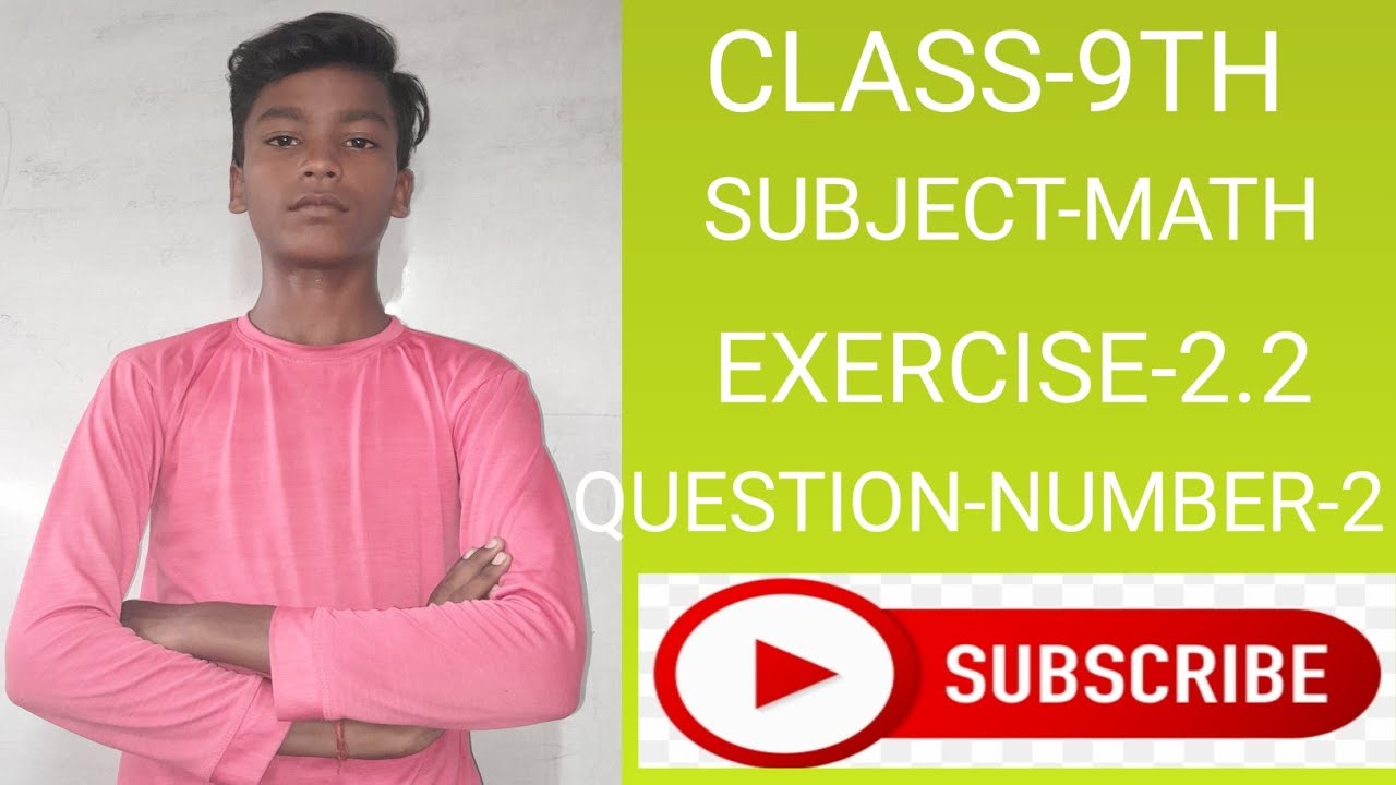 👍 🏼👍Class-9th ka math exercise-2.2 question number-2👍👍 🏼 - YouTube