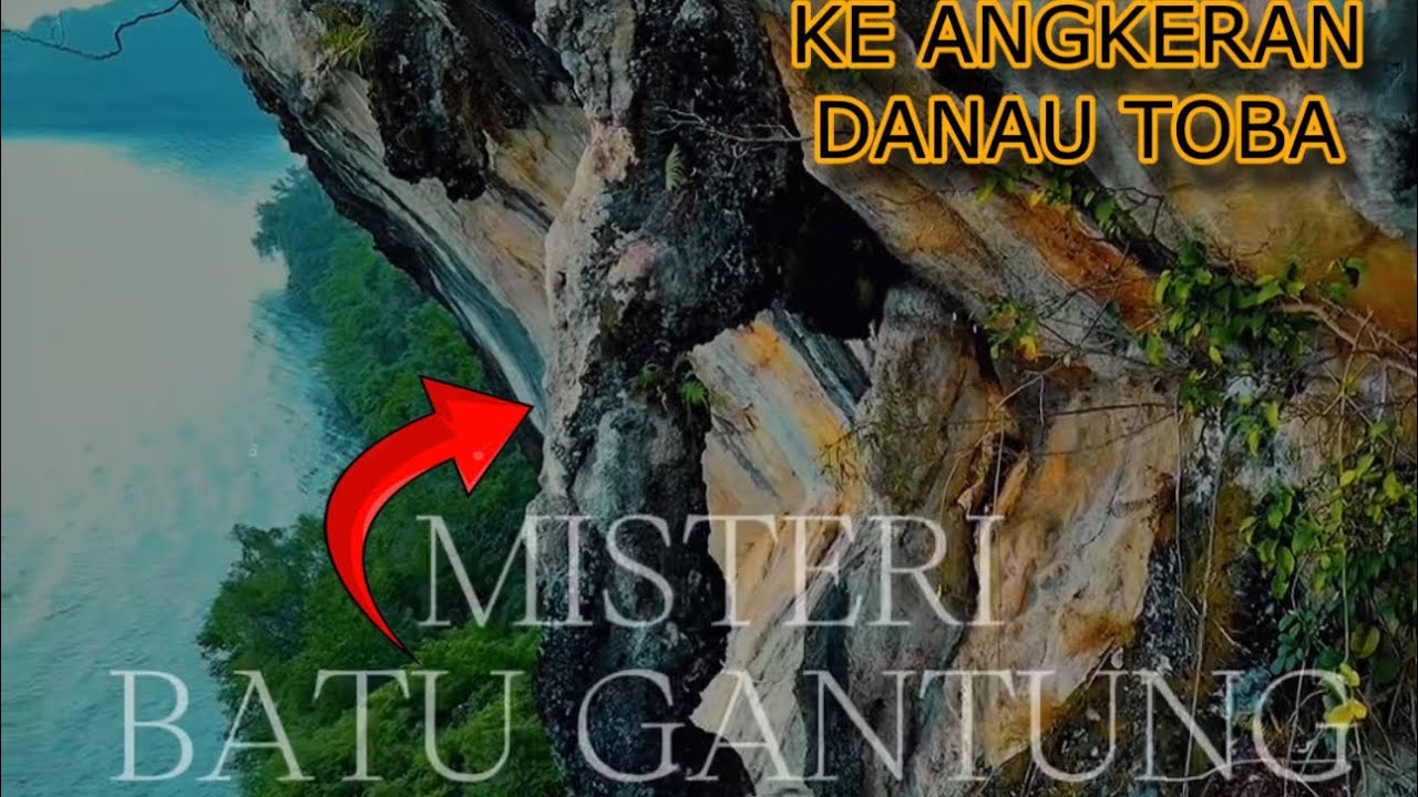 LEGENDA BATU GANTUNG DANAU TOBA - HANYA SEPERTI BATU BIASA‼️ - YouTube