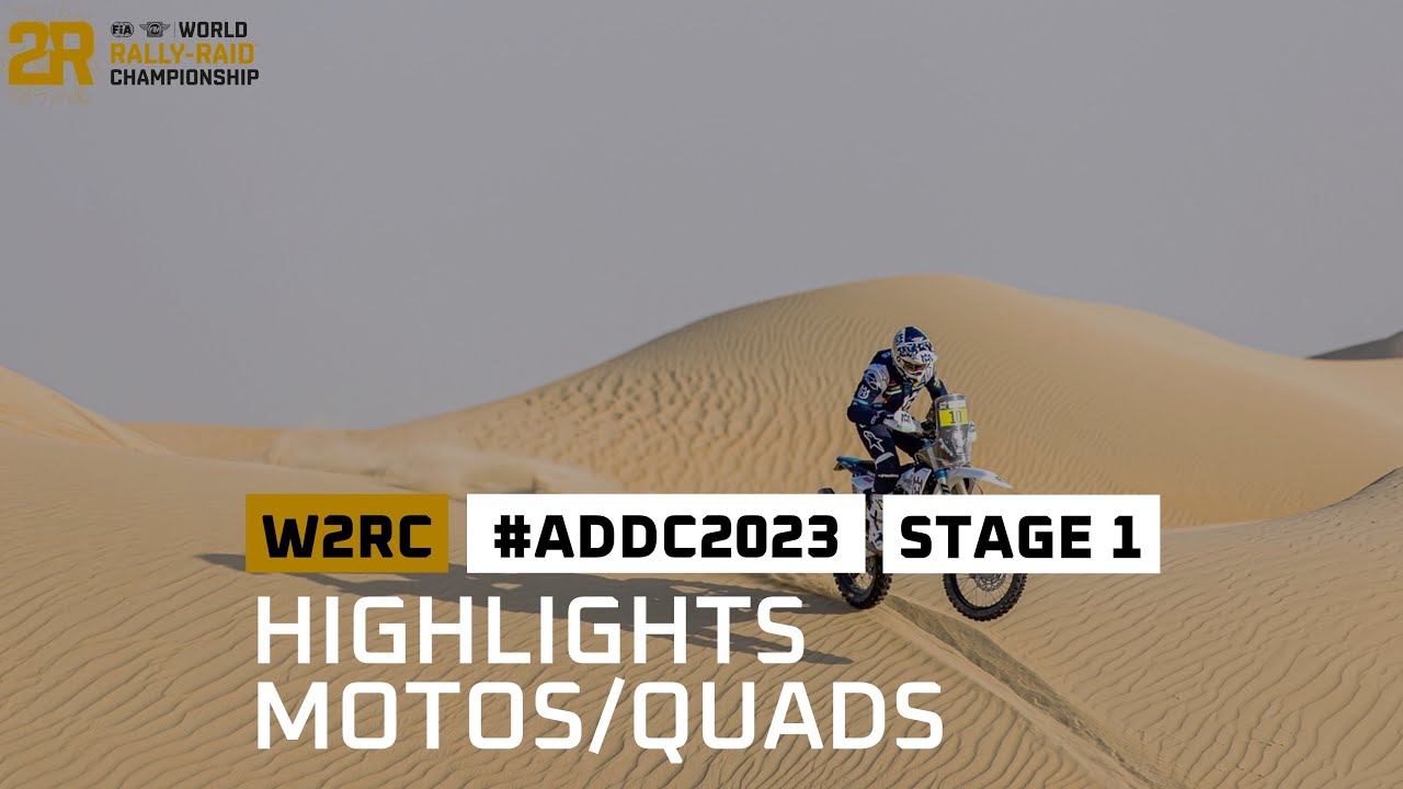 Highlights Motos/Quad - Stage 1 - #ADDC 2023 - #W2RC - YouTube
