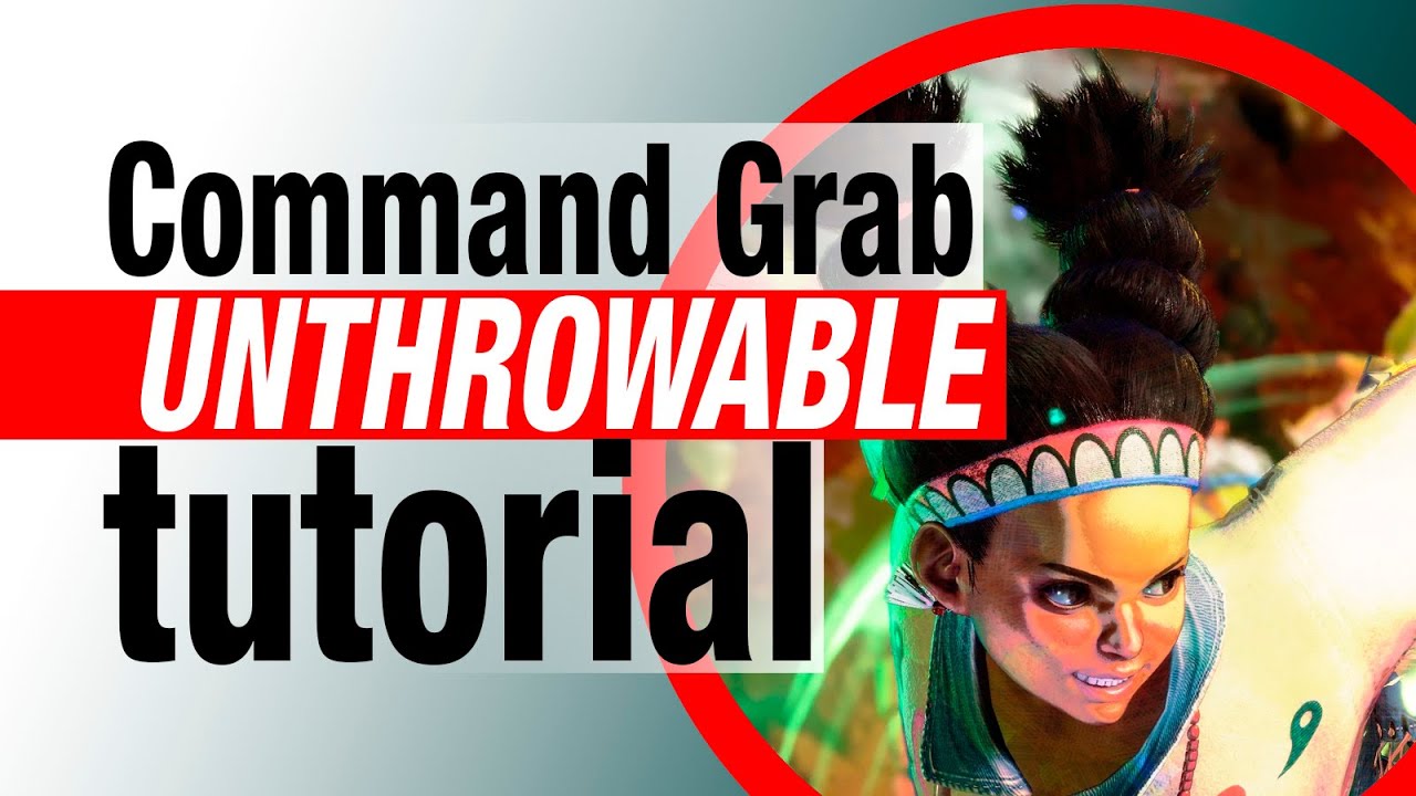 Aprenda como fazer Command Grab Unthrowable - Street Fighter 6 - YouTube
