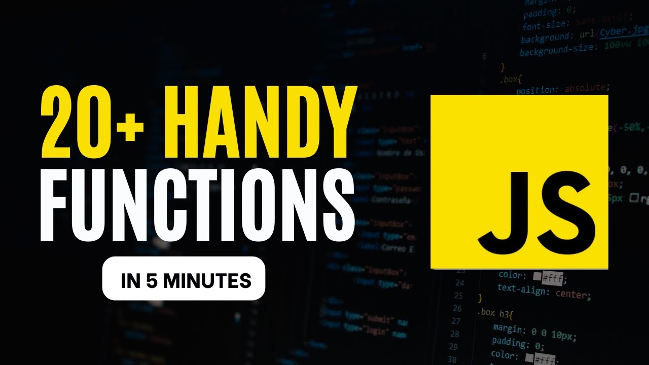20 Handy Javascript Functions To Simplify Your Code Javascript