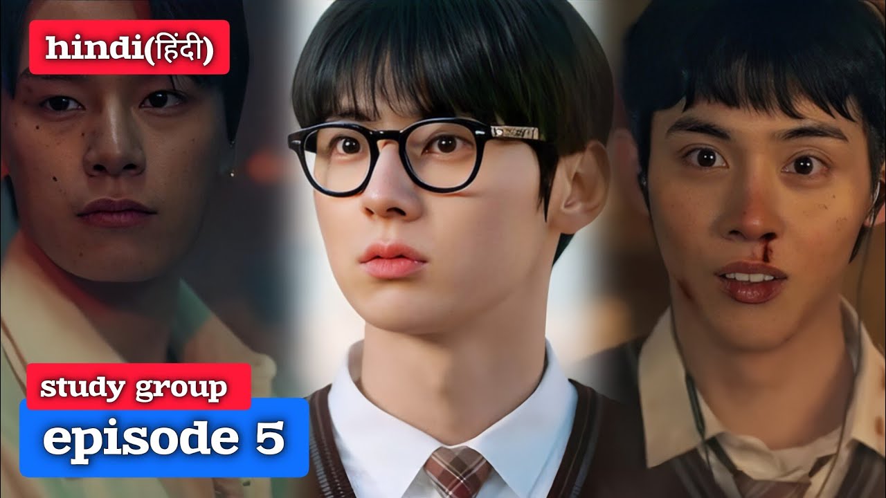 Study GROUP Kdrama Episode 5 EXPLAINED in Hindi - YouTube