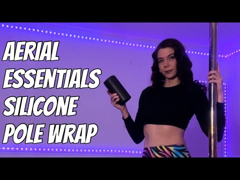 Aerial Essentials silicone pole wrap review / pole dancing demo
