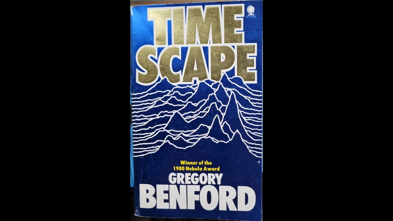 TimeScape by Gregory Benford; book review - YouTube