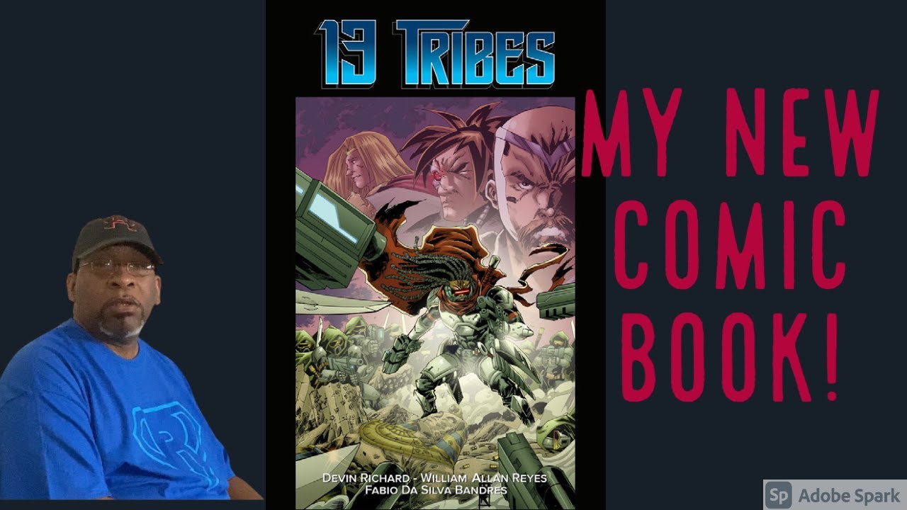 13 Tribes Preview [ My New Comic Book ] - YouTube