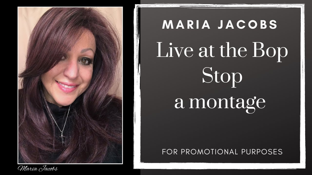 Maria Jacobs, Bop Stop Montage - YouTube