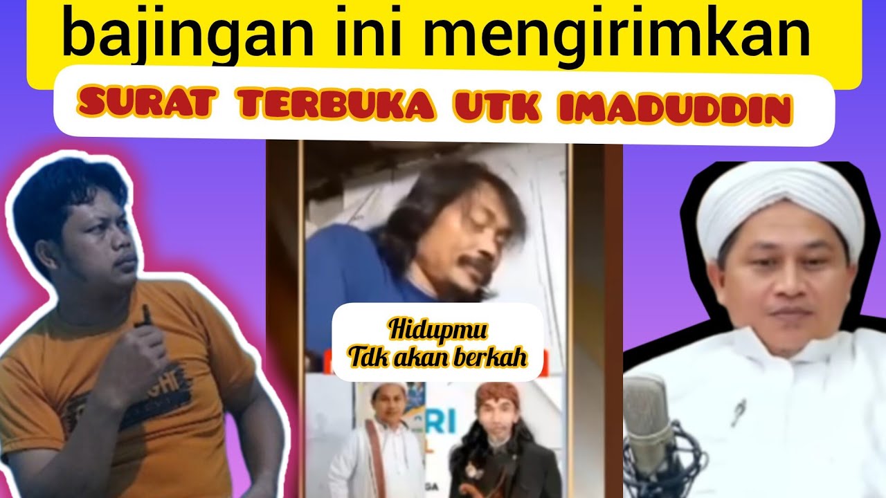 SURAT TERBUKA UTK IMADUDDIN DR BAJINGAN BANTEN!! HIDUPMU TDK AKAN ...