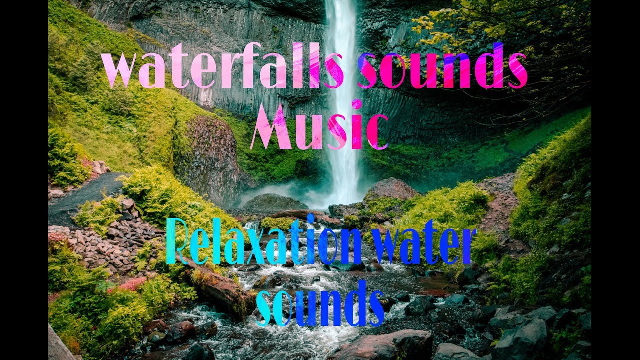 Best natural waterfalls sounds Relaxation music videos|| Mountain water ...