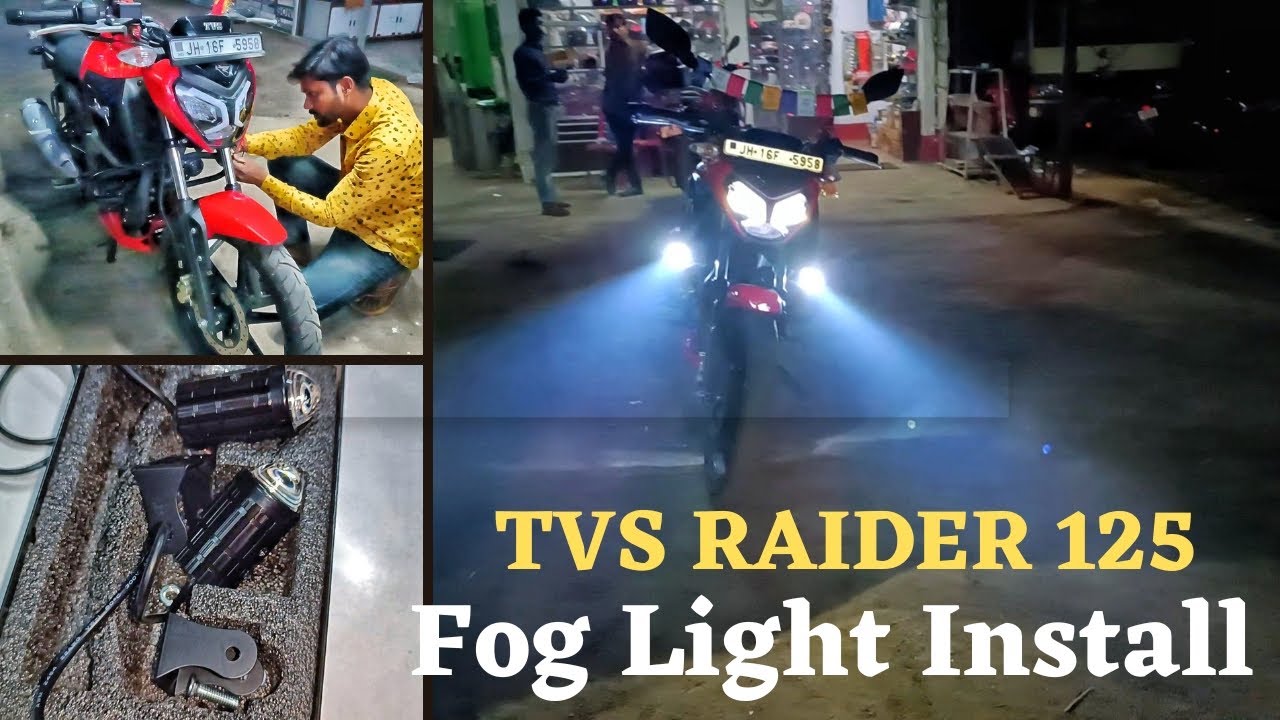 Tvs Raider 125 Fog Light Install। Tvs Raider। Mini Fog Light। Bishnu ...