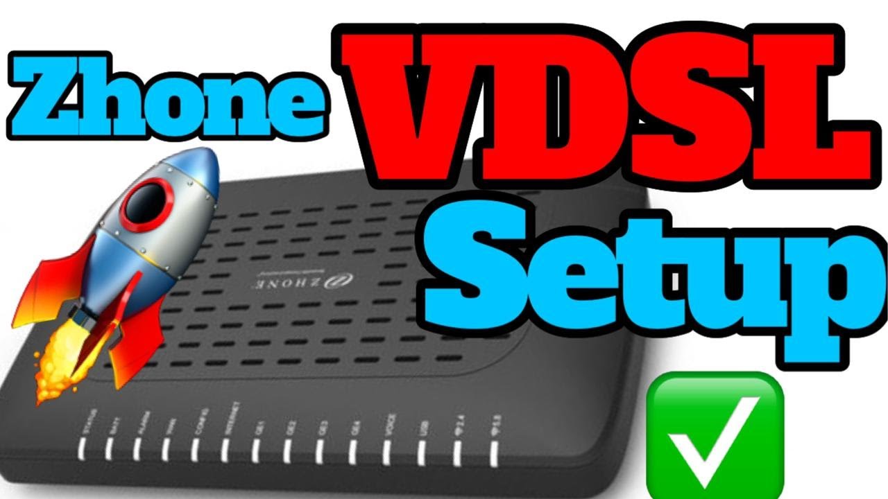 Actually Starting SETUP VDSL Zhone Modem - YouTube