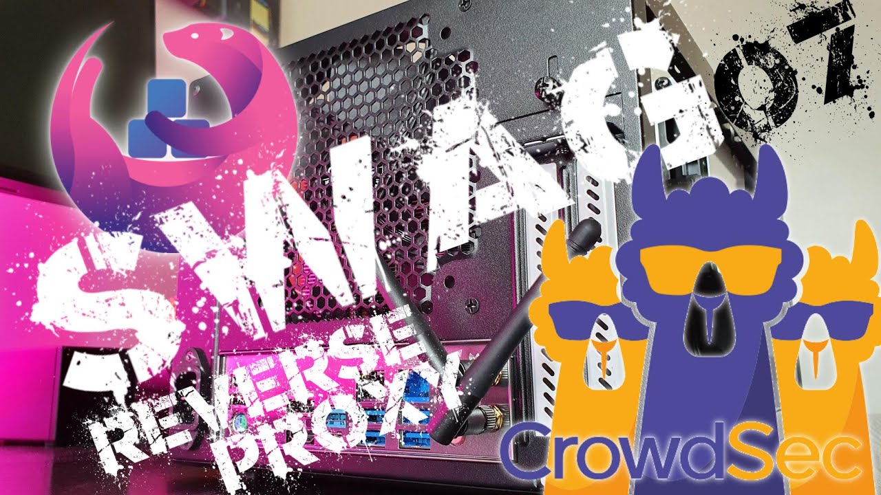 SWAG, mon reverse proxy 🚔 CrowdSec (07/XX) - YouTube