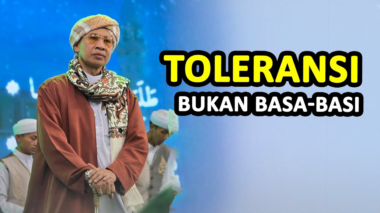 Toleransi Bukan Basa-Basi | Buya Yahya - YouTube