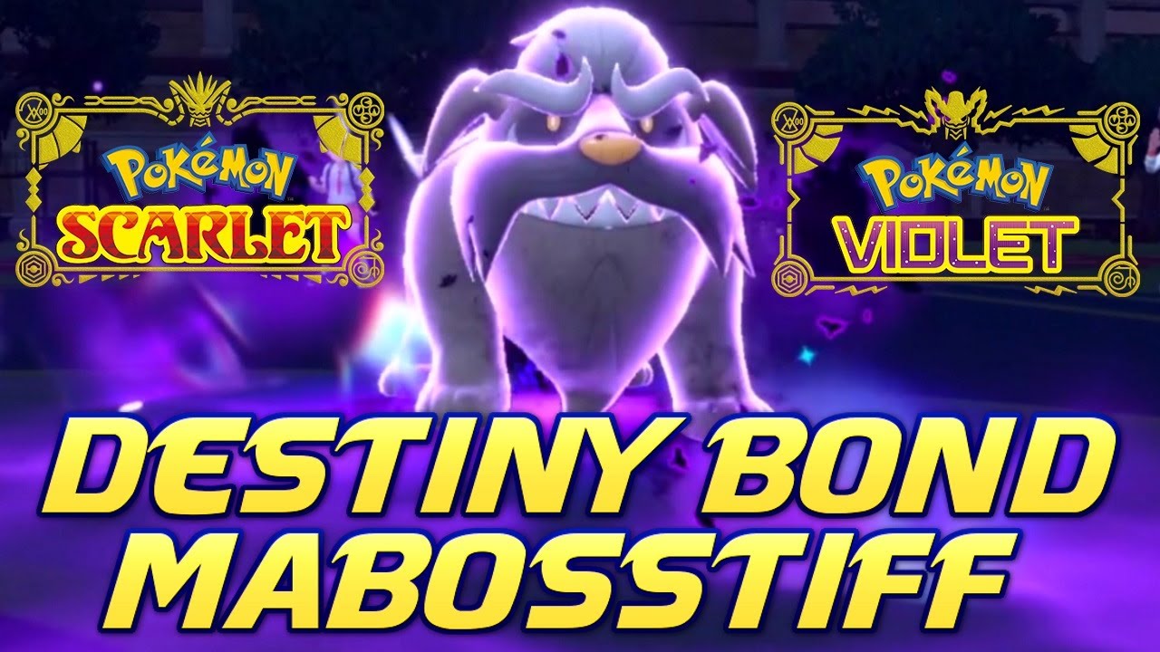 Destiny Bond Mabosstiff! Pokemon Scarlet and Violet VGC 2023 ...