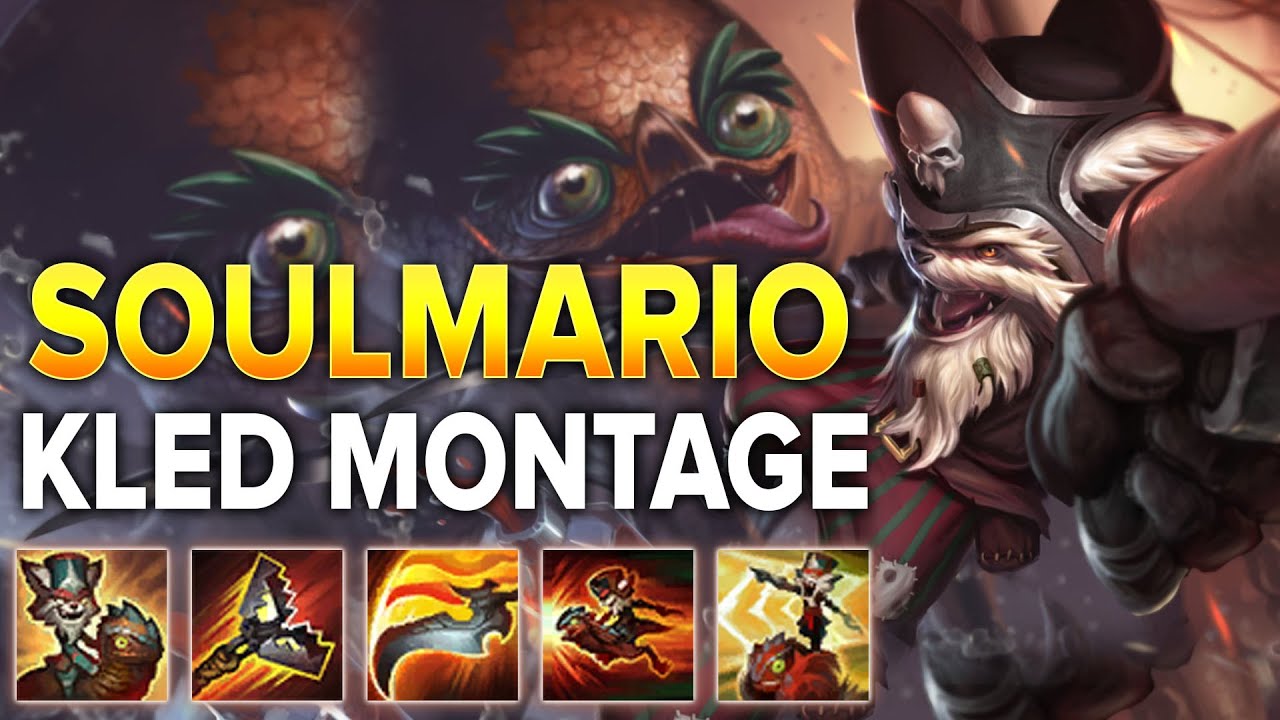 Soulmario Kled Montage - NA Challenger Kled Main - YouTube