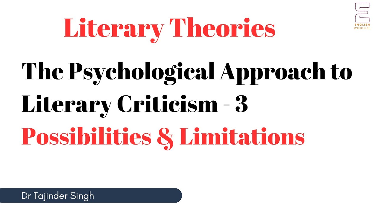 Psychological Approach to Literary Criticism 3 | Literary Theory | UGC ...