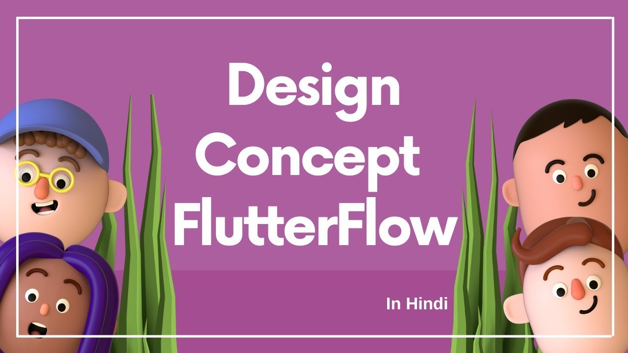 Flutterflow Tutorial In Hindi Part 5 Design In Flutter No Code App Development In Hindi