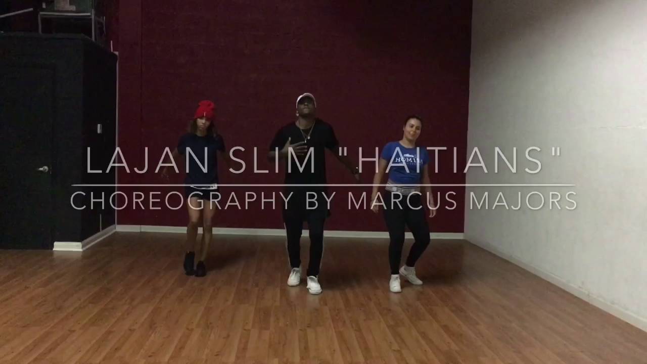 Lajan Slim - Haitians | Marcus Majors Choreography - YouTube