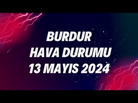 Burdur Hava Durumu - Ümit Bey İle Röportaj - 13 Mayıs 2024