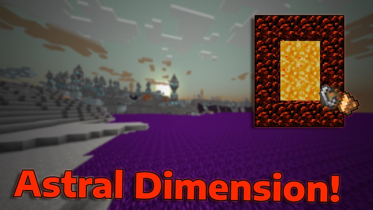 Astral Dimension: Minecraft's Most Magical Dimension (1st Dimension ...