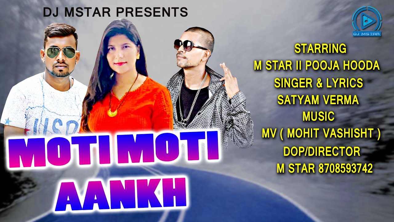 Moti Moti Aankh II Full Audio/New Haryanvi Dj Song 2021/MStar/Pooja ...