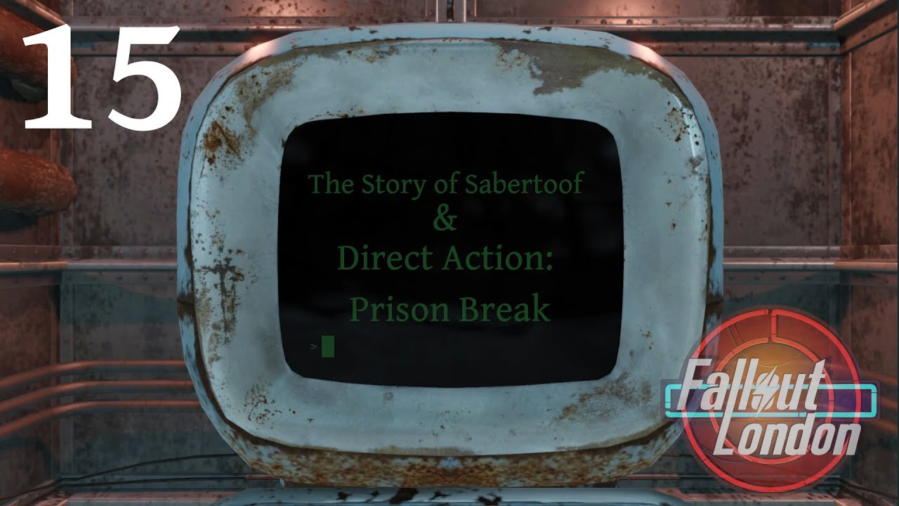 Fallout London- Eps.15- Direct Action: Prison Break - YouTube