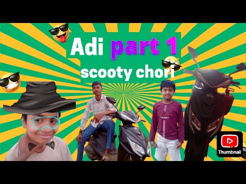 Adi scooty 😱 chori part 1...handiya chor comedy funny videos@rajput7823 ...