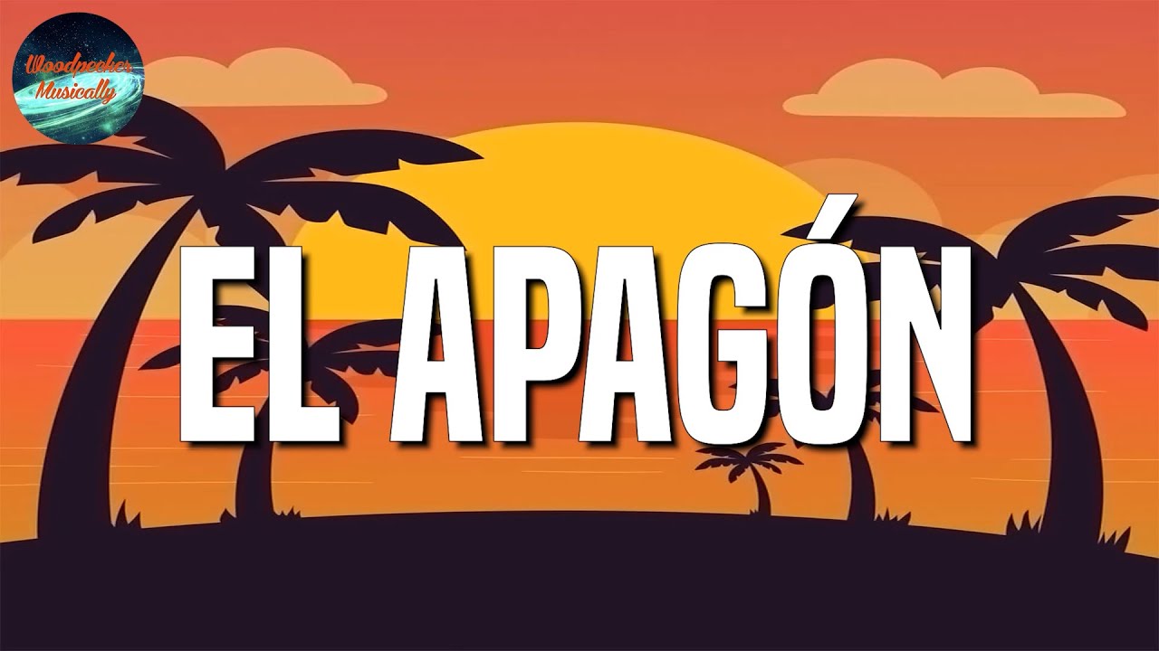 🎶 Reggaeton || Bad Bunny - El Apagón (Letra\Lyrics) - YouTube