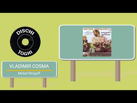 Vladimir Cosma - Michel Strogoff (1975)