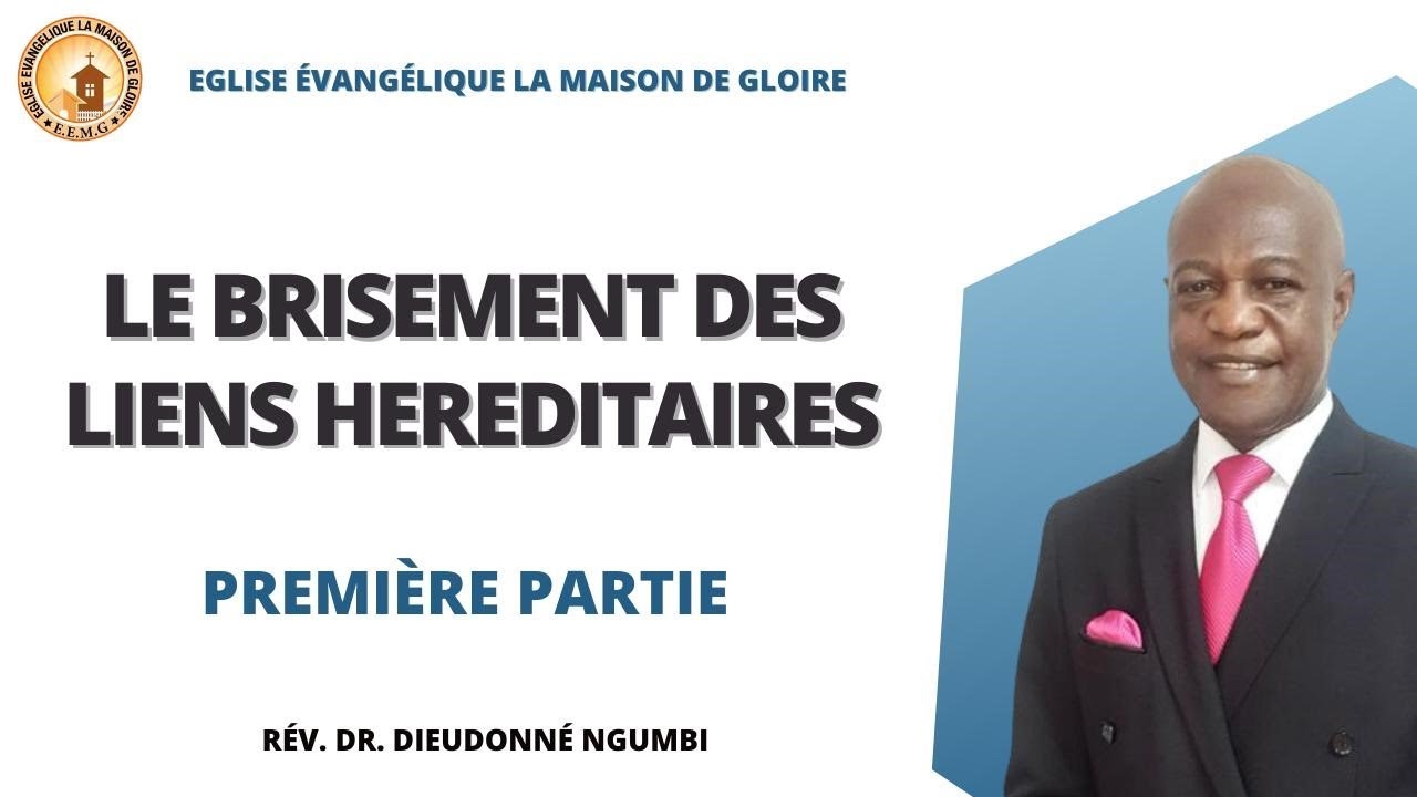 Le brisement des liens héréditaires (Première partie) - YouTube
