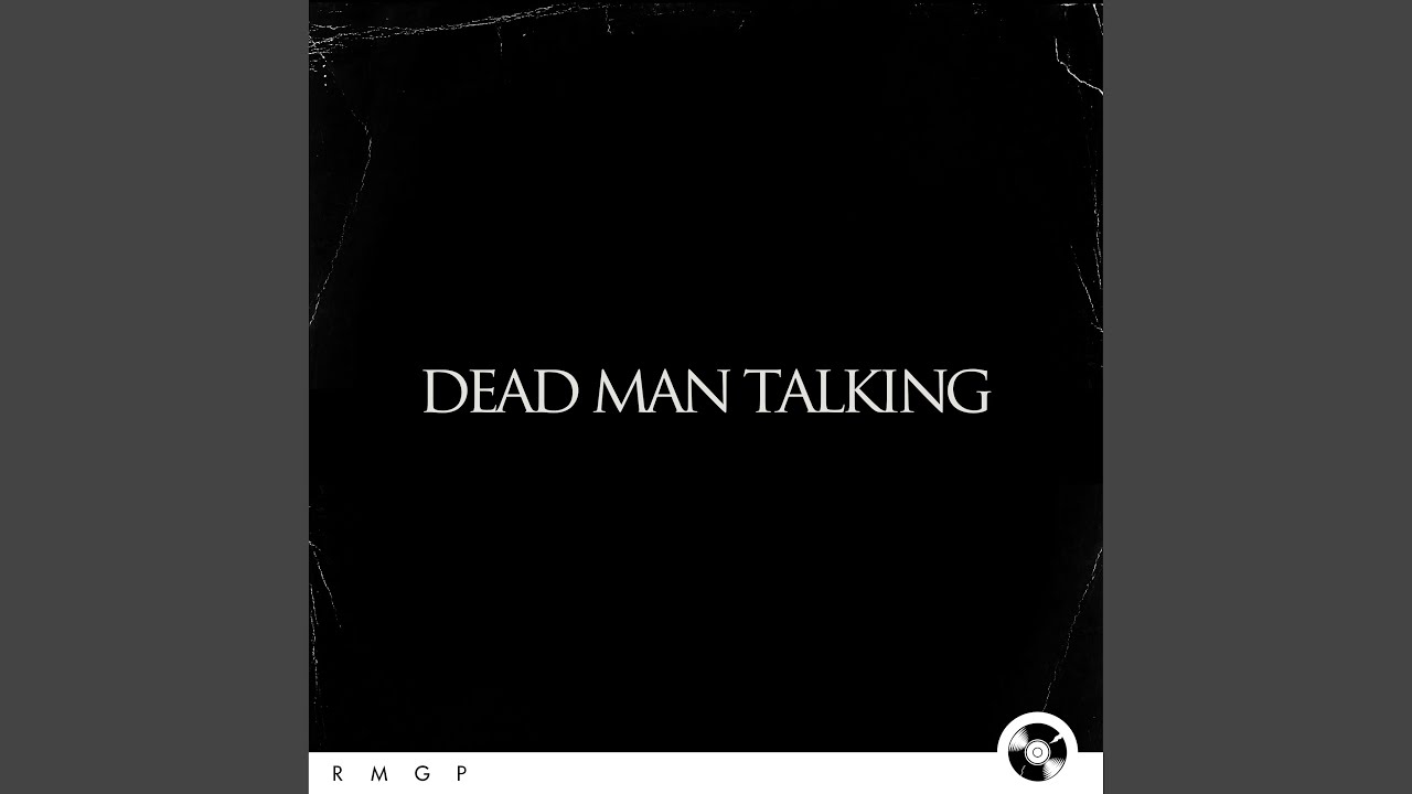 Dead Man Talking - YouTube