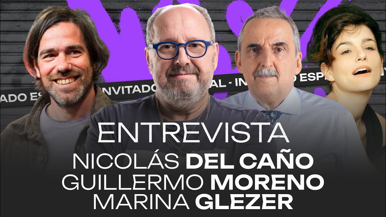 CIUDADANO DUKA | NICO DEL CAÑO, MORENO Y MARINA GLEZER ¨ANALIZAN EL ...