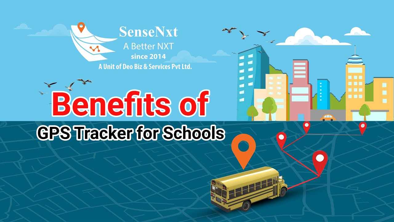 School Bus GPS Tracking System or Trackers & their benefits – SenseNxt ...
