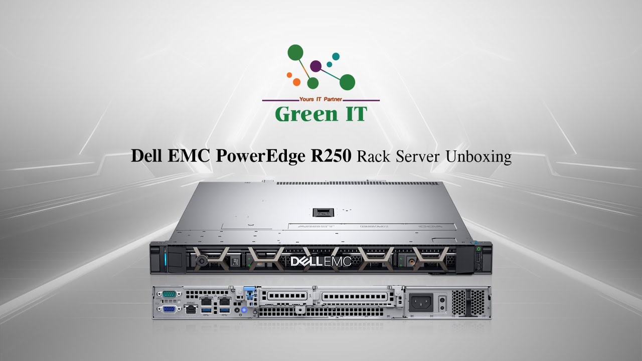 Dell EMC PowerEdge R250 Rack Server Unboxing - YouTube