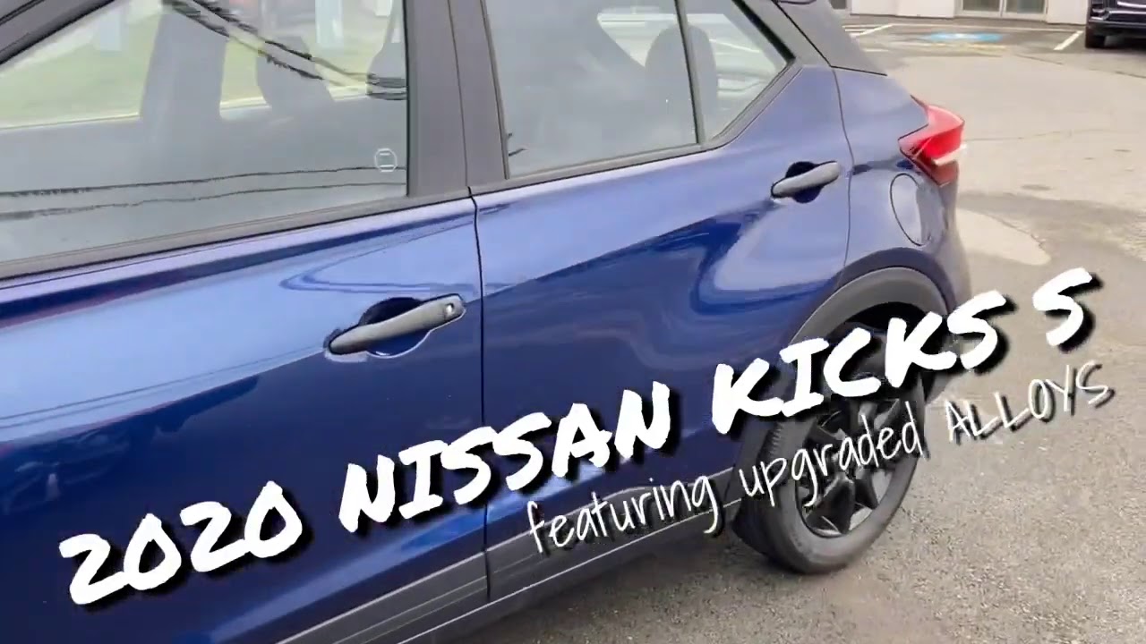 2020 NISSAN KICKS S with upgraded ALLOYS - YouTube