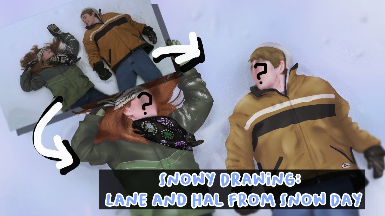 Snowy Drawing 3: Lane and Hal from Snow Day☃️ - YouTube