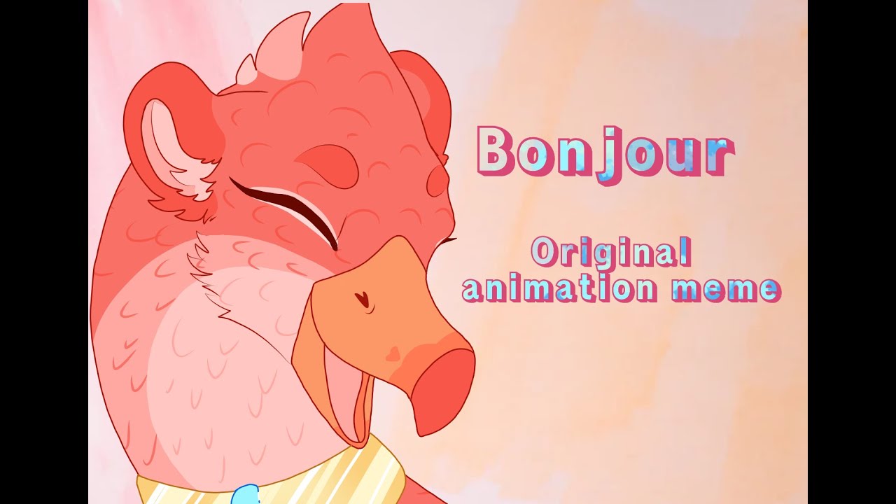 Bonjour | Original Animation Meme | ️ - YouTube