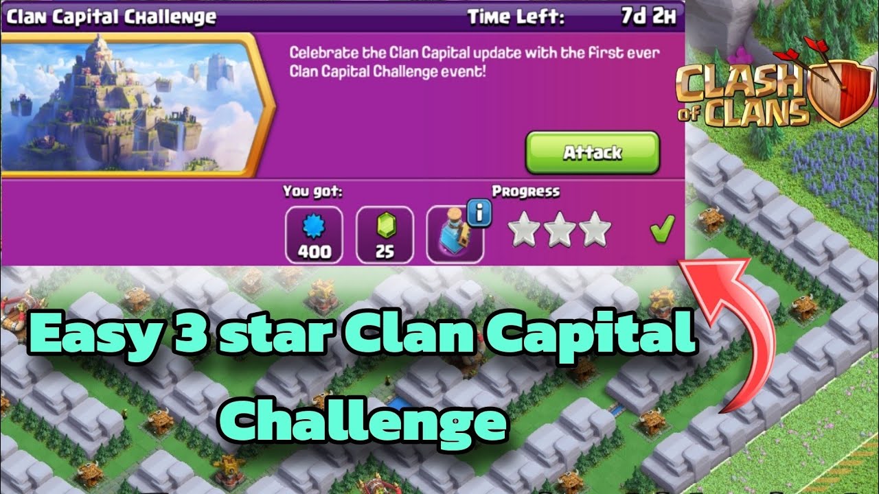 easiest way to 3 star The CLAN CAPITAL Challenge (Clash of Clans) - YouTube
