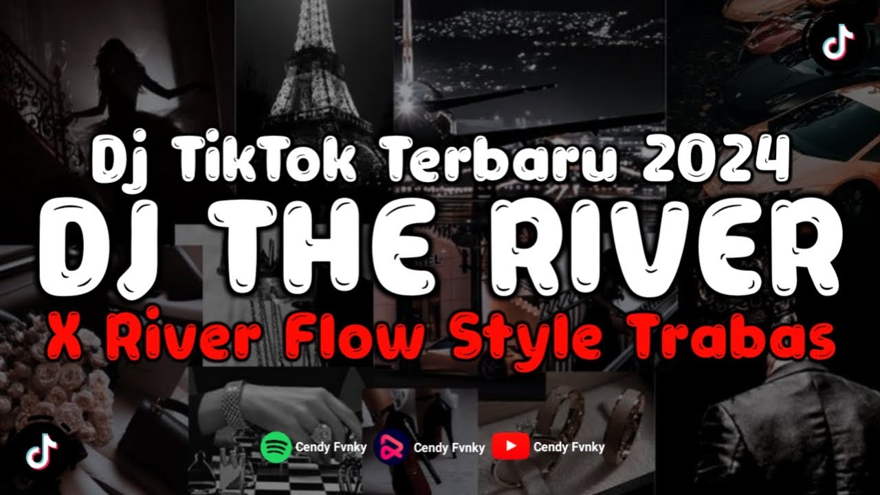 DJ The River X Ngana Deng Dia X Melodi River Flow Dj TikTok Terbaru 2024 - YouTube