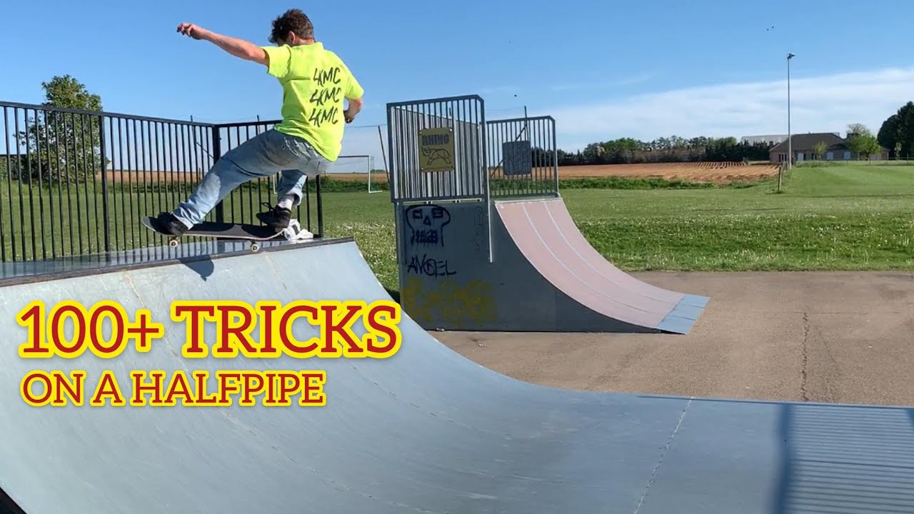 I DID 100+ TRICKS ON A HALFPIPE - YouTube
