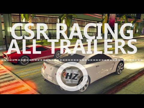 CSR Racing Series ALL TRAILERS (2012-2015) - YouTube