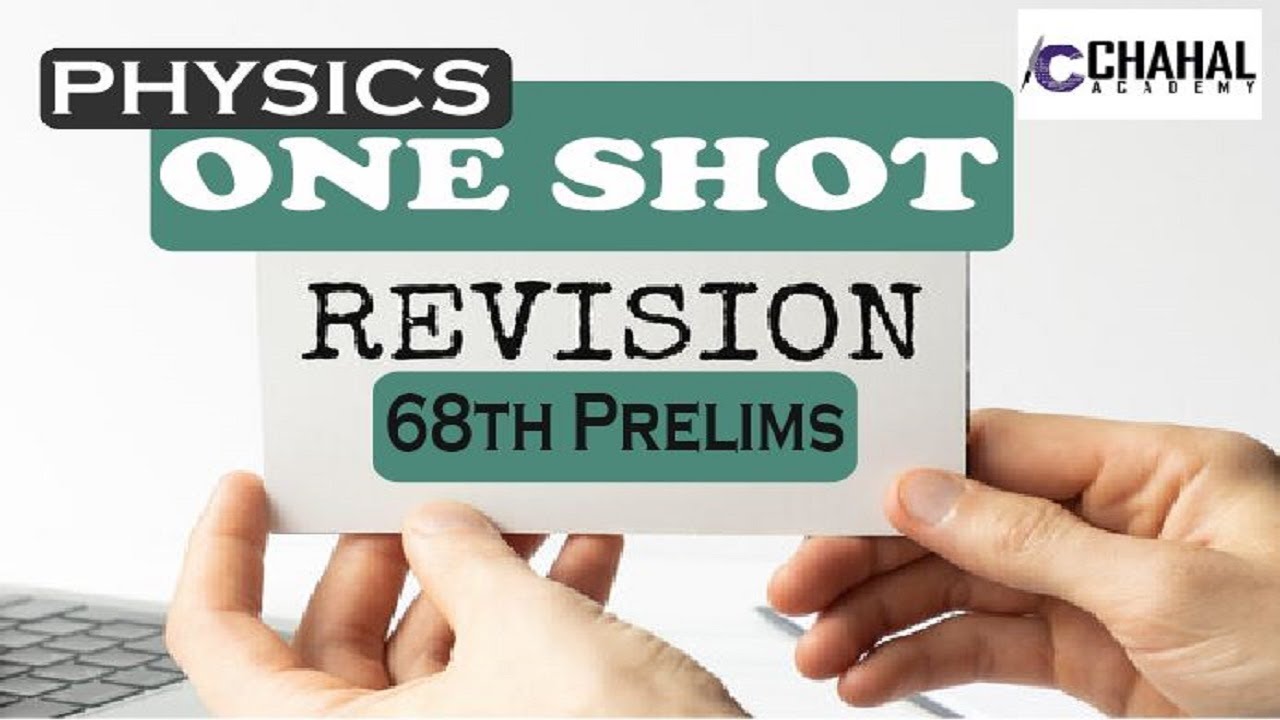 Part 1-PHYSICS ONE SHOT REVISION I BPSC 68th PRELIMS GUARANTEED PROGRAM ...