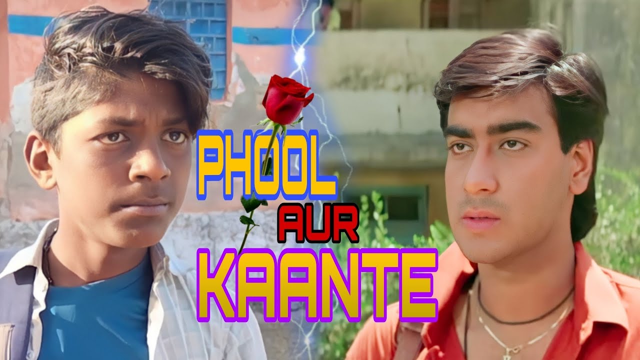 Phool Aur Kaante । Hindi Muvie ।Ajay devgan । Madhoo Arif Khan ।Aruna ...