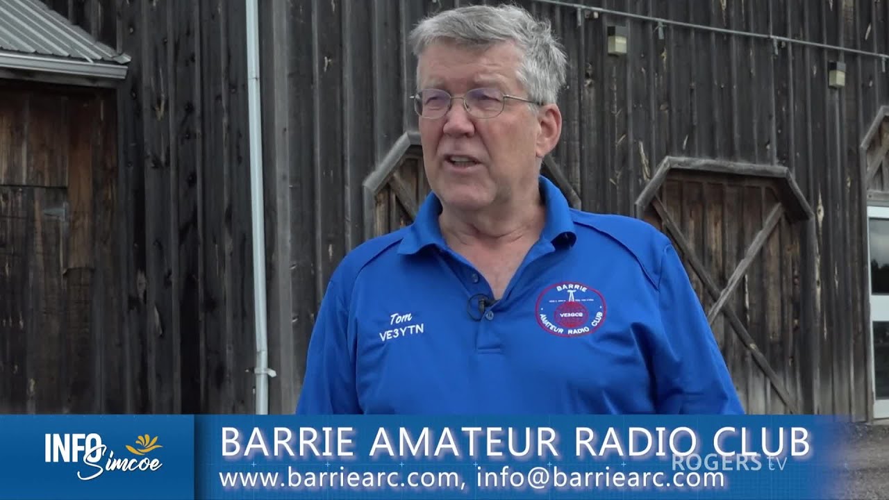 INFO Simcoe | Barrie Amateur Radio Club Field Day | Rogers tv - YouTube