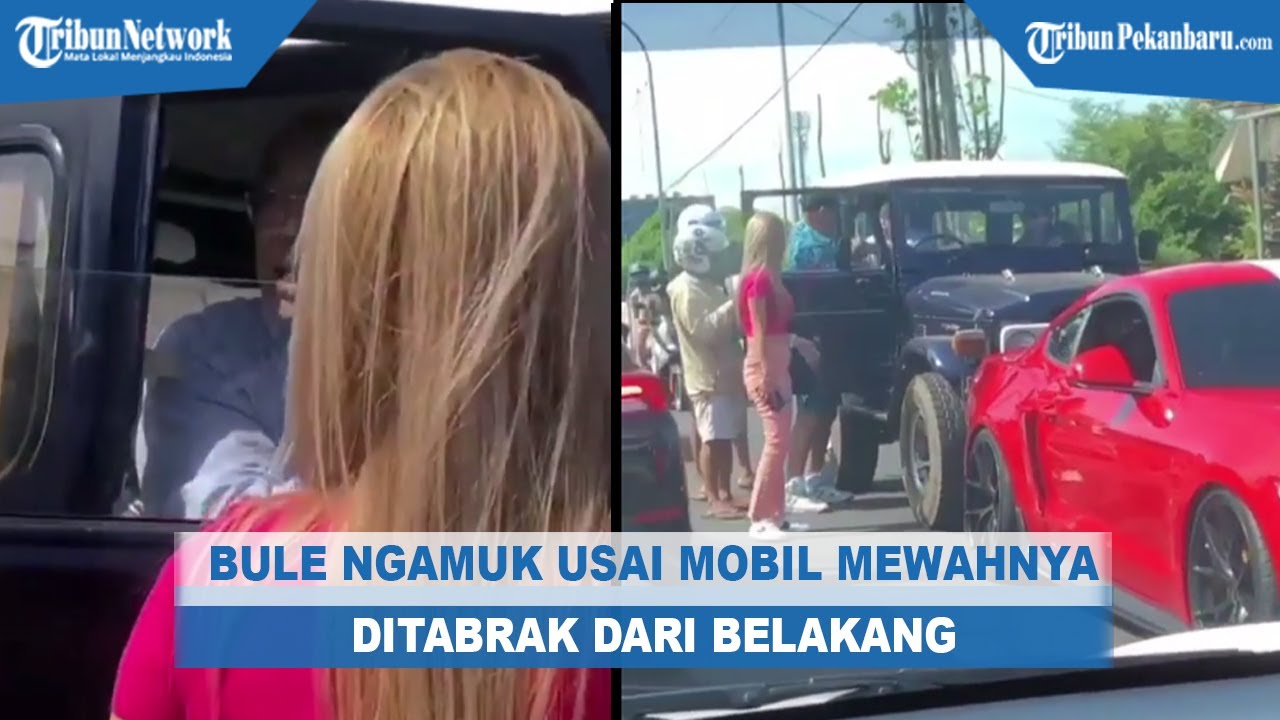 Bule WNA Ngamuk Mobil Mewahnya Ditabrak Pengendara di Bali - YouTube