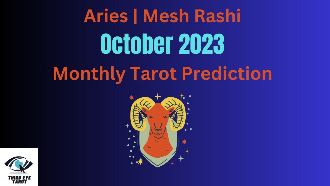 Aries I Mesh Rashi I October Month General Tarot Predictions - YouTube