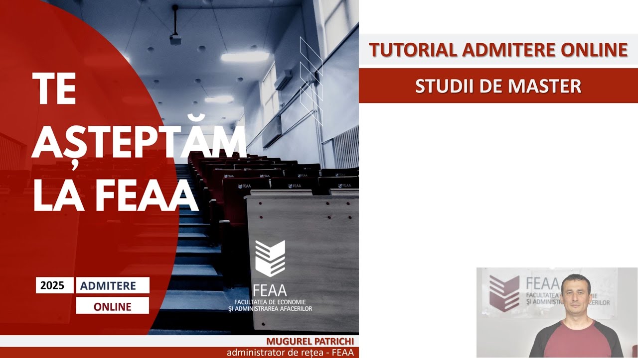 Tutorial Admitere online FEAA 2025 - Master - YouTube