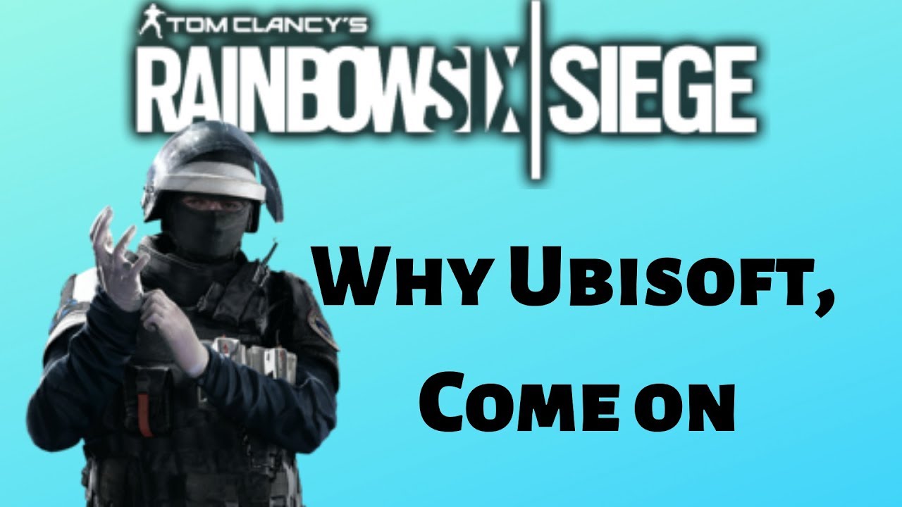 Doc/Rook (MP5) Nerf, Really Ubisoft Rainbow Six Siege - YouTube