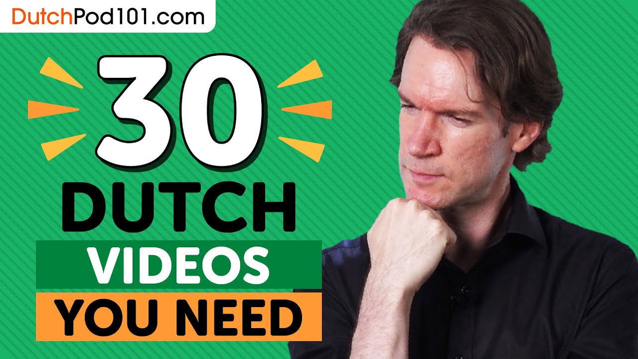 Learn Dutch: 30 Beginner Dutch Videos You Must Watch - YouTube