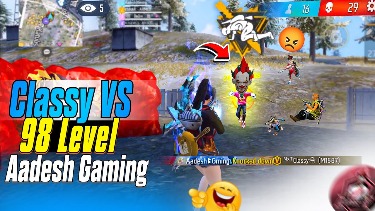 Classy Vs 98 Level Aadesh Gaming || Must Watch _ Garena Free Fire - YouTube