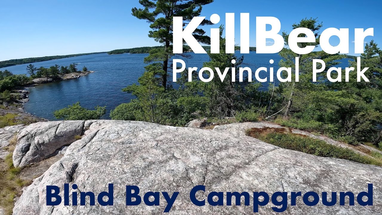 Killbear Blind Bay Campground: [Ontario Camping, Swimming, Hiking and ...